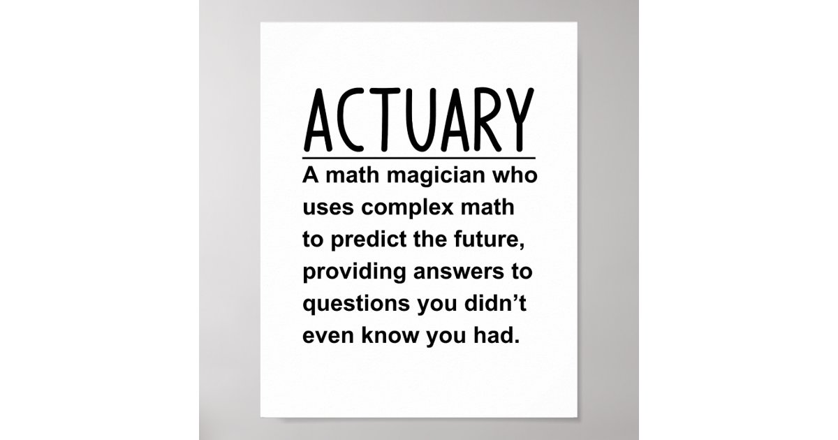 Actuary Poster | Zazzle