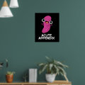 Acute Appendix Funny Body Parts Pun Dark BG Poster | Zazzle