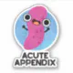 Acute Appendix Funny Body Parts Pun Sticker | Zazzle