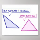 Acute Triangle Obtuse Angle Poster | Zazzle