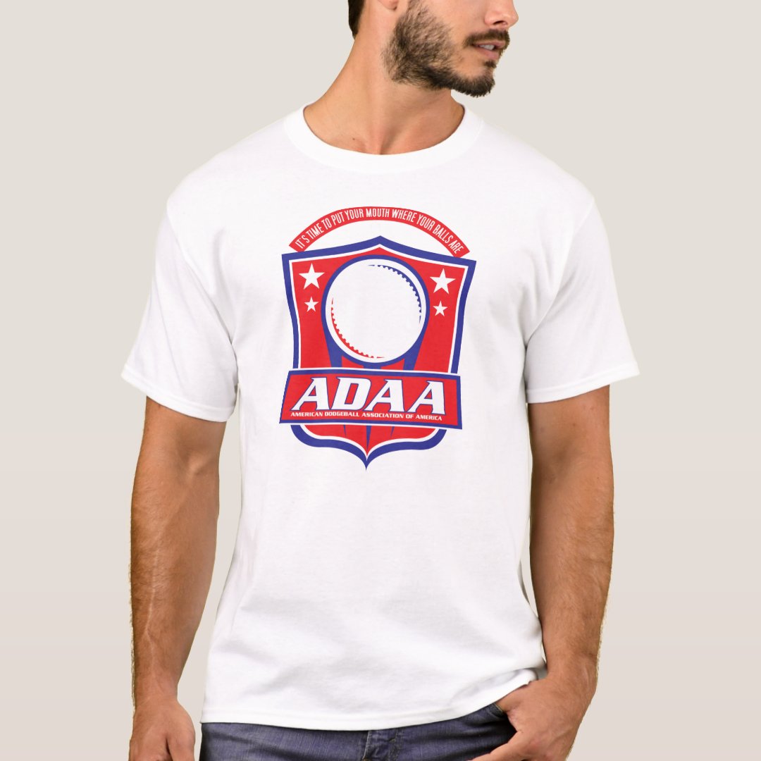 ADAA Dodgeball cult movie T Shirt | Zazzle