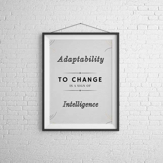 Adaptability To Change Motivational Poster | Zazzle