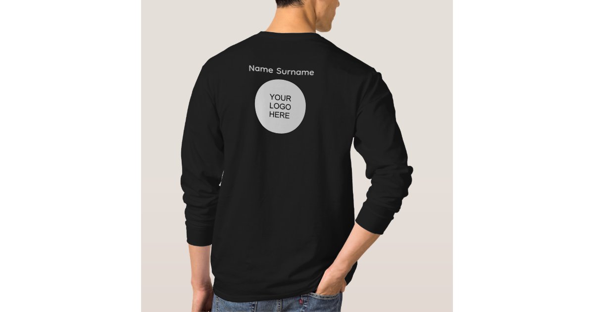 Add Logo Here Front & Back Design Mens Long Sleeve T-Shirt | Zazzle