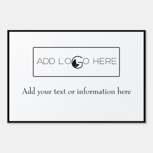 Add Logo Here Small Business Promotion Sign | Zazzle