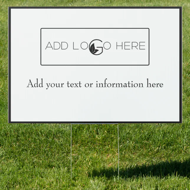 Add Logo Here Small Business Promotion Sign | Zazzle