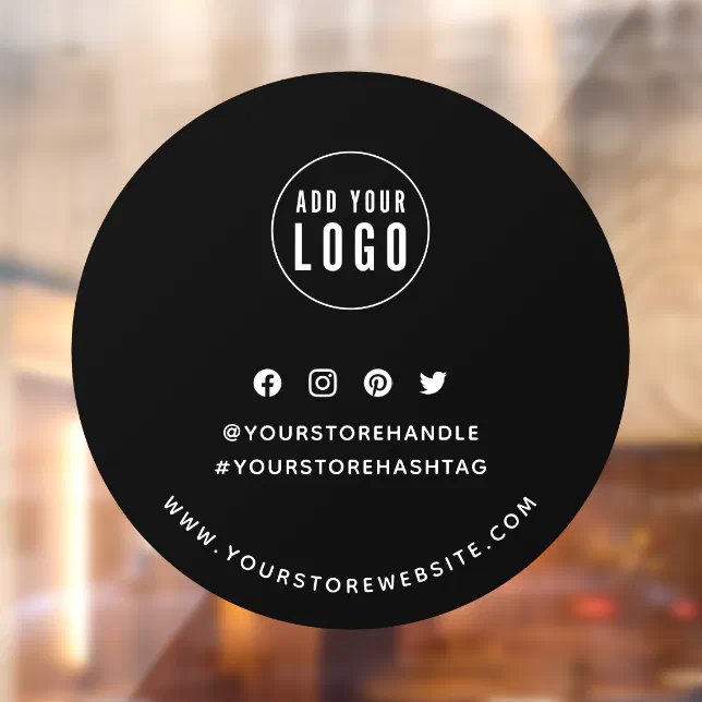 Add Logo Social Media Editable Background Round Window Cling | Zazzle