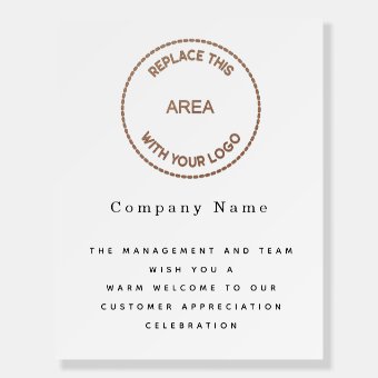 Add Logo Welcome to Customer Appreciation Sign | Zazzle
