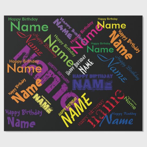 Add Name Happy Birthday Wrapping Paper | Zazzle