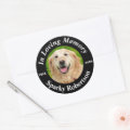 Add Photo and Name Pet Memorial Classic Round Sticker | Zazzle