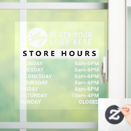 Add Your Custom Logo Store Hours Of Operation Window Cling | Zazzle