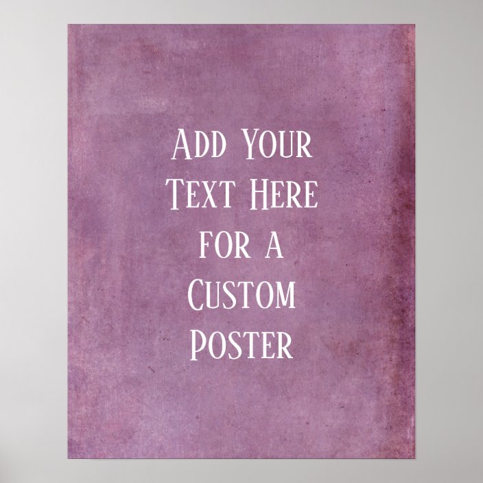 Add Your Custom Text, Subtle Bold Pink Grunge Poster | Zazzle.com