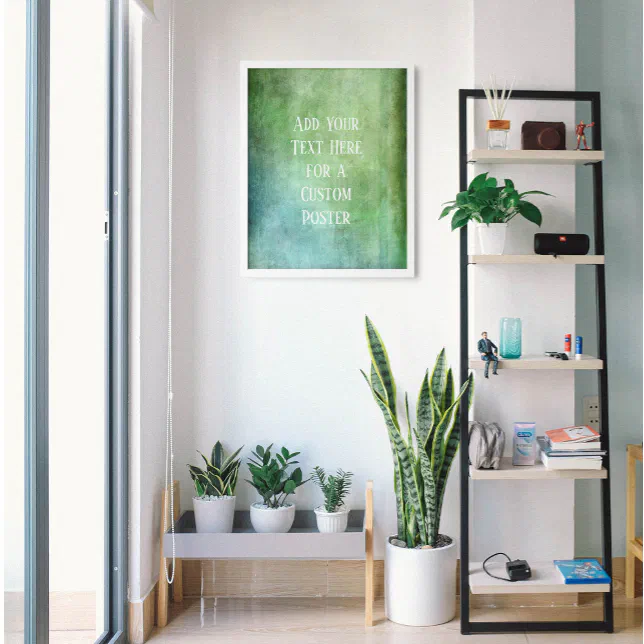 Add Your Custom Text Teal and Green Grunge Poster | Zazzle
