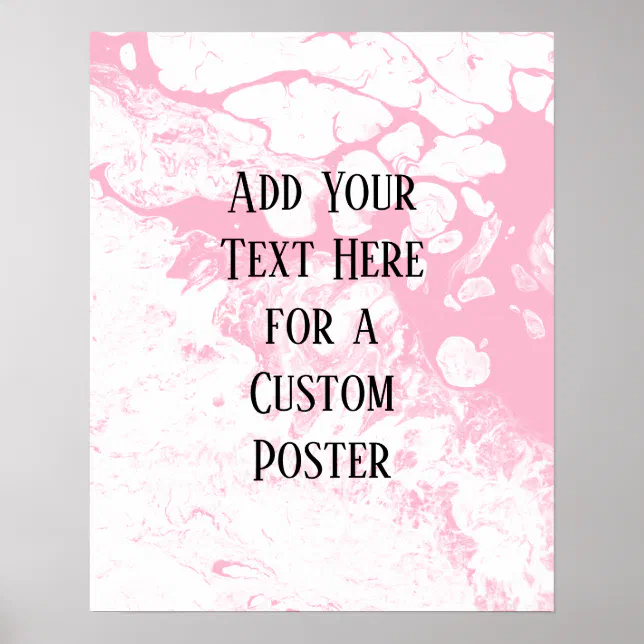 Add Your Custom Text, White & Medium Pink Marble Poster | Zazzle