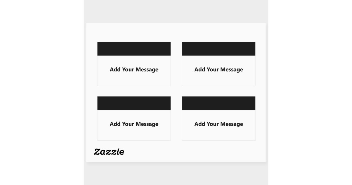 Add Your Message Black and White Text Template Rectangular Sticker | Zazzle