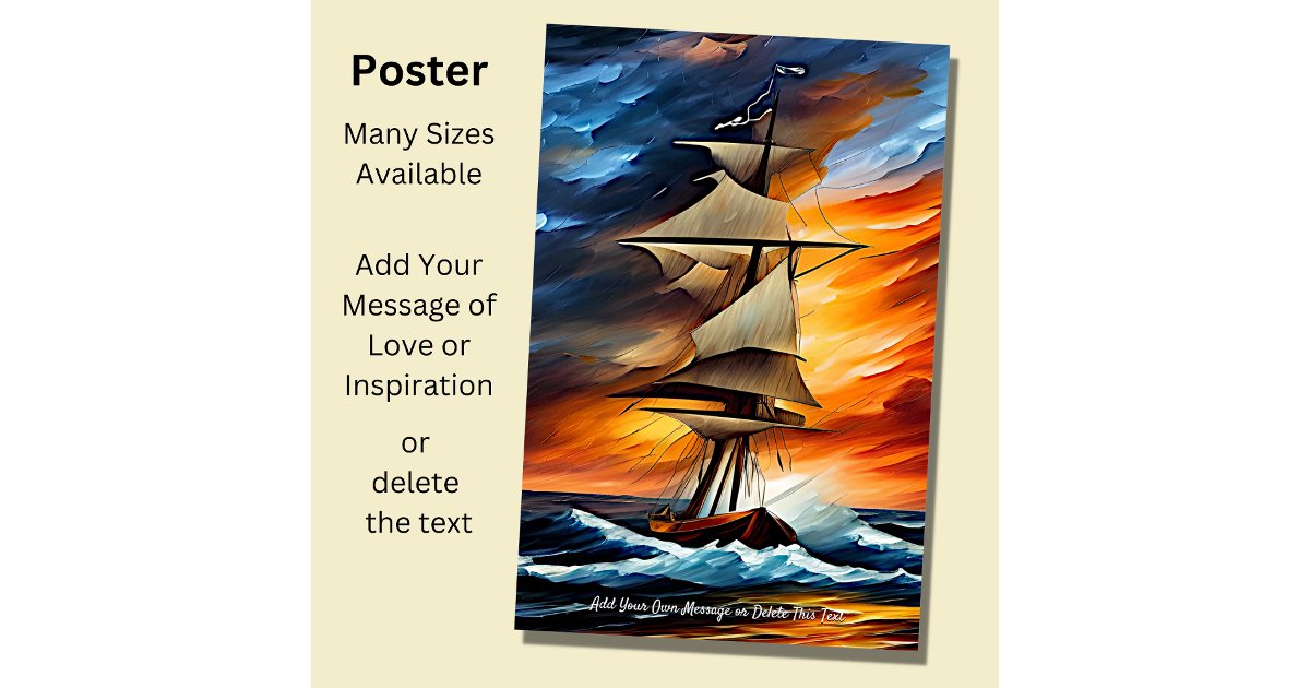 Add Your Message, Sailing Ship in Waves at Sunset Poster | Zazzle