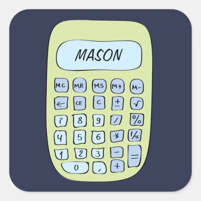 Add your name cute calculator name template square sticker | Zazzle