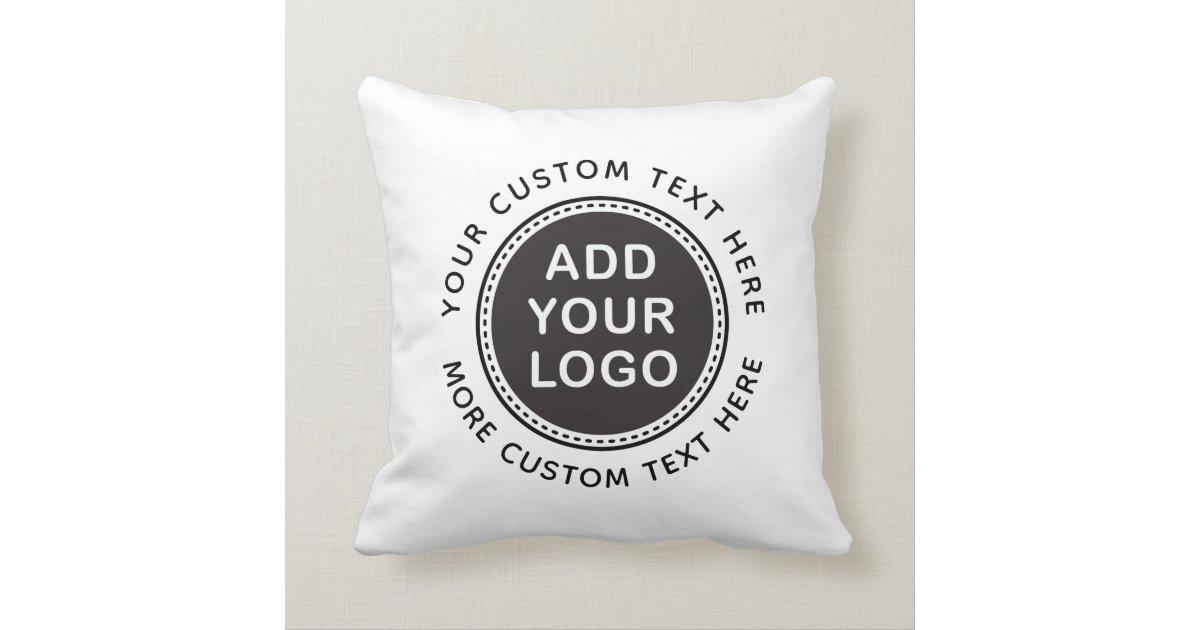 Add your own logo custom text promotional template throw pillow ...
