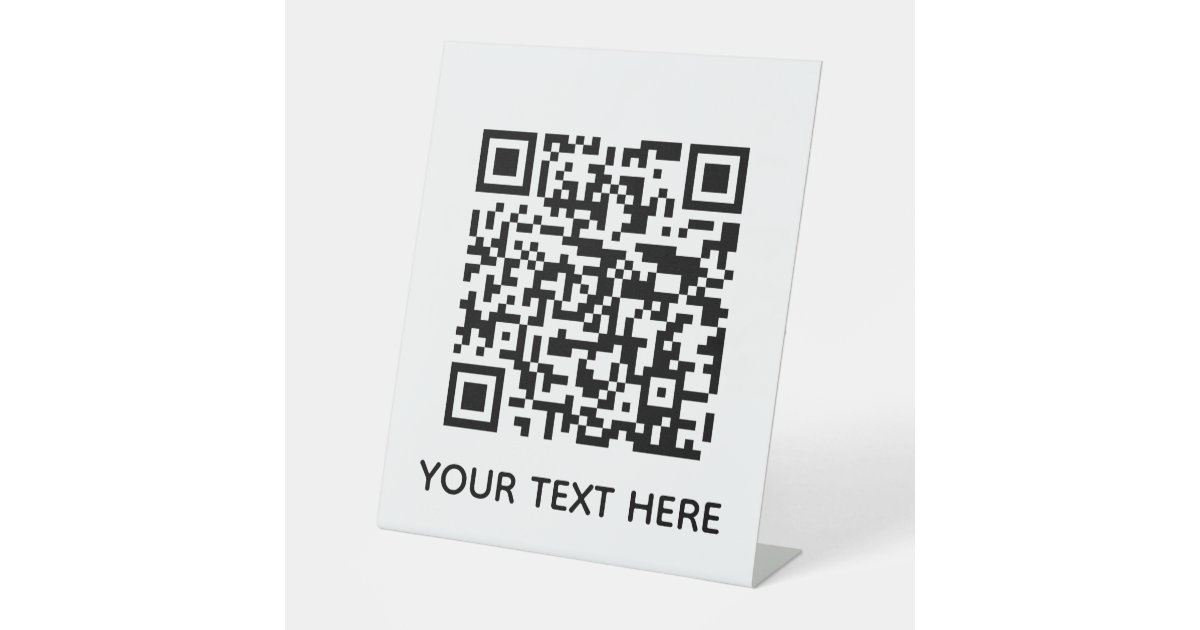 Add your own QR Code text Scan menu link Pedestal Sign | Zazzle