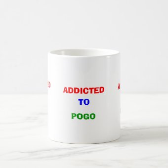 Addicted To POGO Coffee Mug | Zazzle