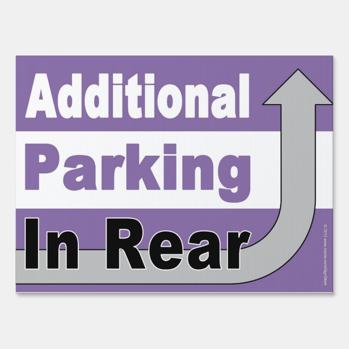 Additional Parking In Rear Traffic Sign | Zazzle.com