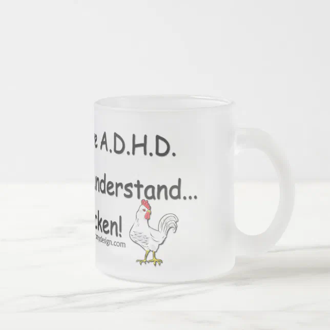 ADHD Chicken Humor Frosted Glass Coffee Mug | Zazzle
