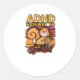 ADHD Highway to Hey look a squirrel! - ADHD Classic Round Sticker | Zazzle