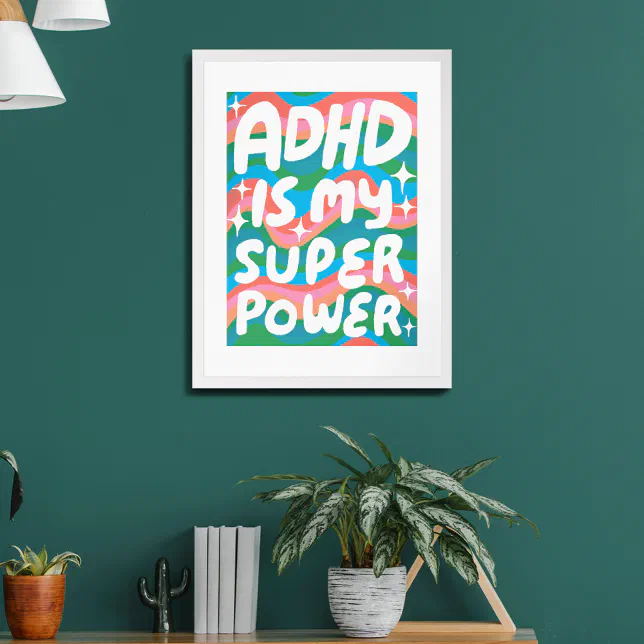 ADHD is my Superpower Fun Bubble Letters Colorful Poster | Zazzle