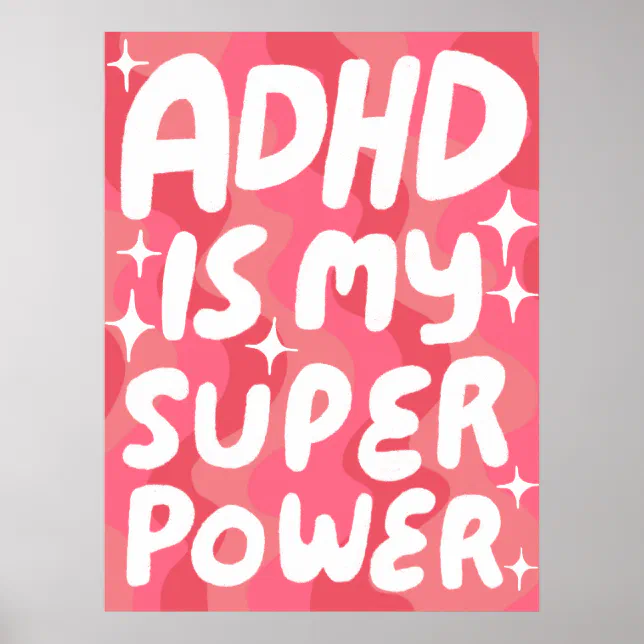 ADHD is my Superpower Fun Bubble Letters Pink Poster | Zazzle