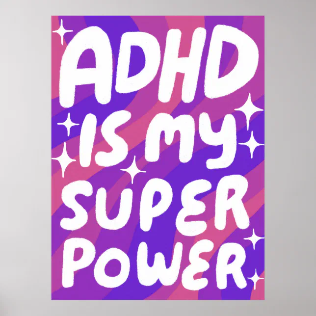 ADHD is my Superpower Fun Bubble Letters Purple Poster | Zazzle
