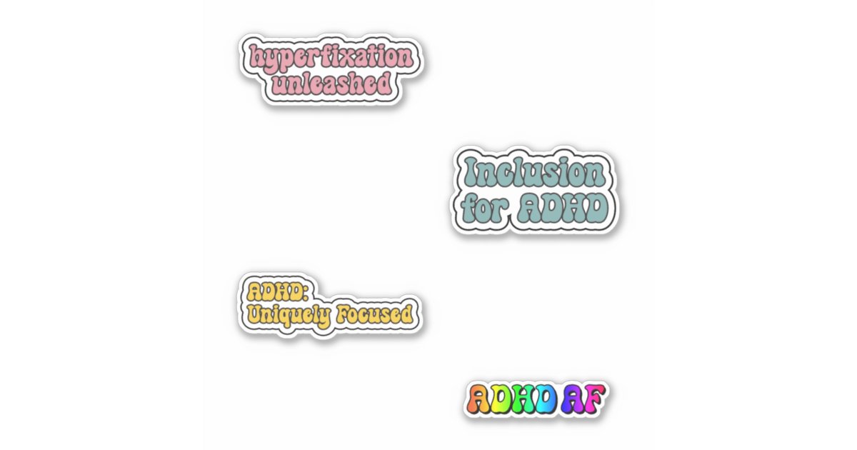 ADHD Neurodiversity Awareness Sticker Pack | Zazzle