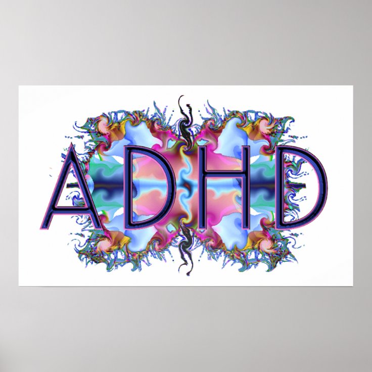 ADHD POSTER | Zazzle