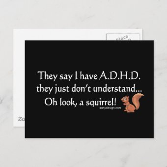 ADHD Squirrel Saying Postcard | Zazzle