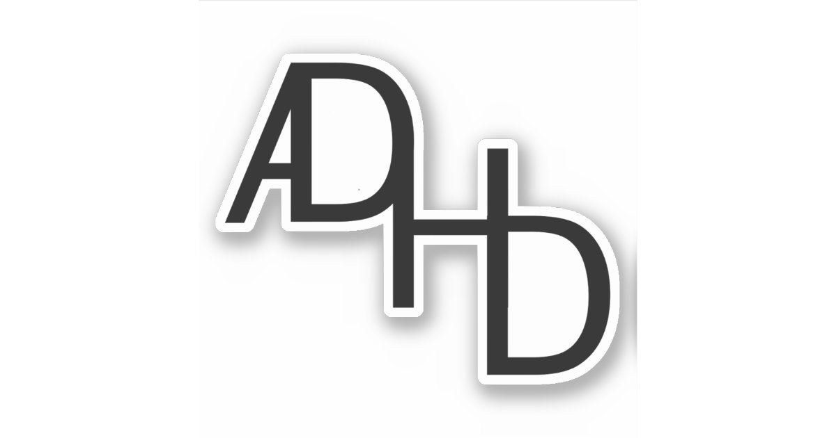 ADHD STICKER | Zazzle