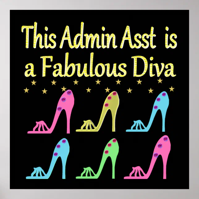 ADMIN ASST SHOE LOVER DESIGN POSTER | Zazzle