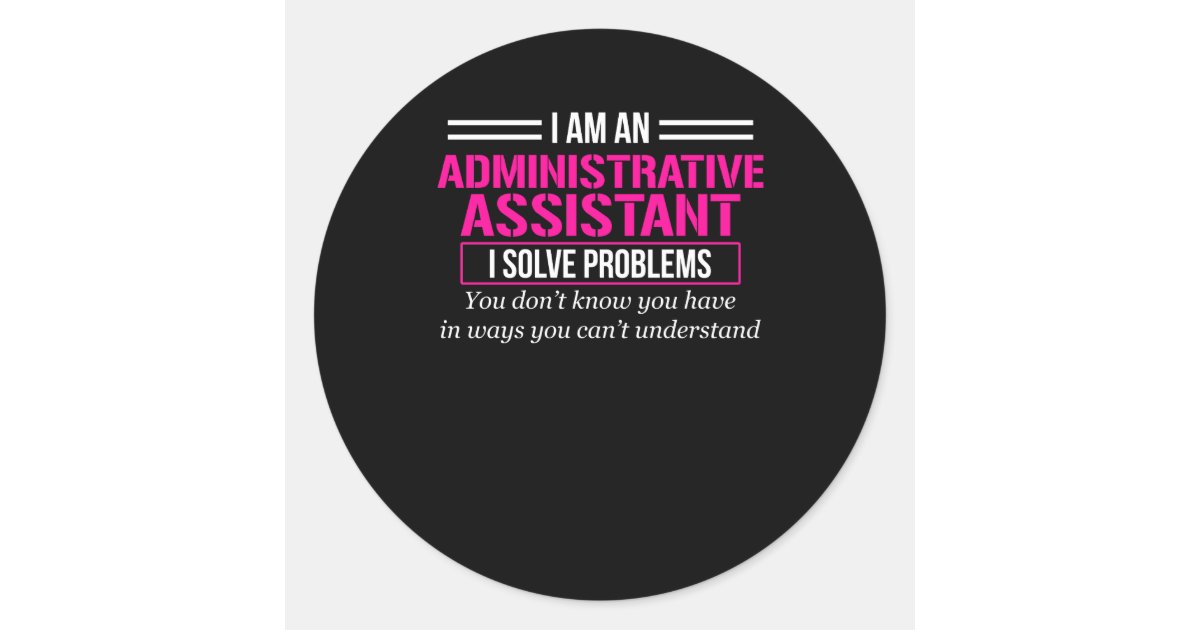 Administrative Professional Assistant Day Classic Round Sticker | Zazzle