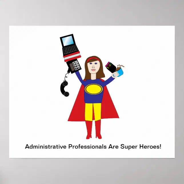 Administrative Professional Hero Personalize Funny Poster | Zazzle