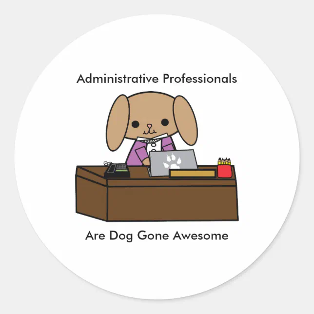 Administrative Professionals Personalize Cute Classic Round Sticker ...