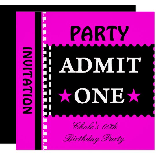 Admit One Birthday Party Girls Hot Pink Invitation | Zazzle.com