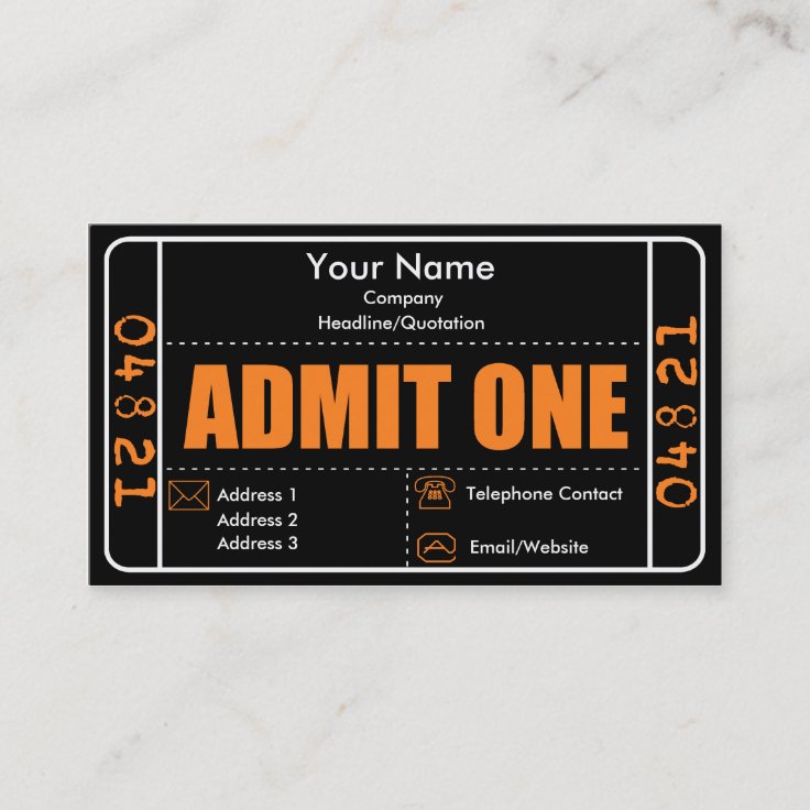 Admit One Business card | Zazzle