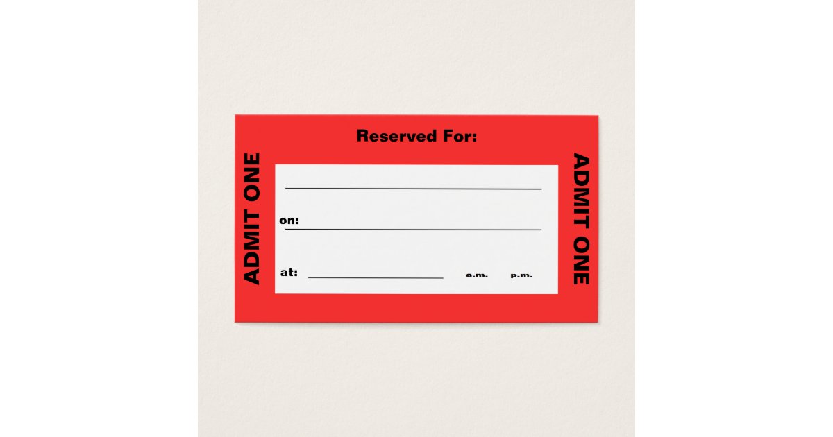 "Admit One Ticket" Business Card | Zazzle