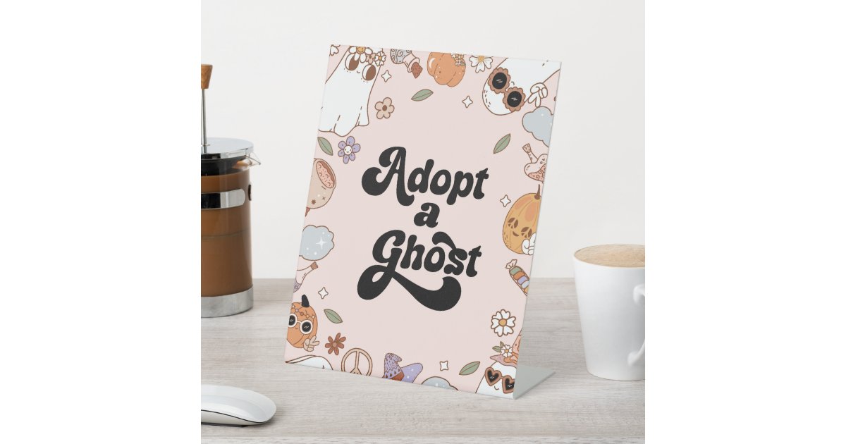 Adopt a Ghost Halloween Birthday Party Pedestal Sign | Zazzle