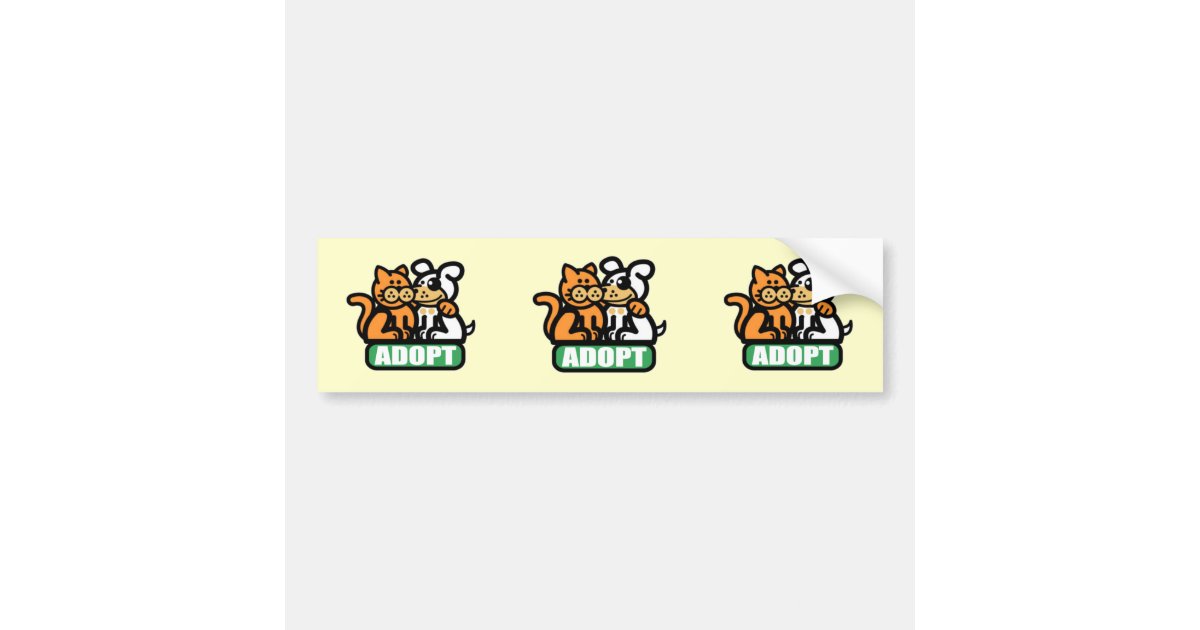 ADOPT A PET BUMPER STICKER | Zazzle