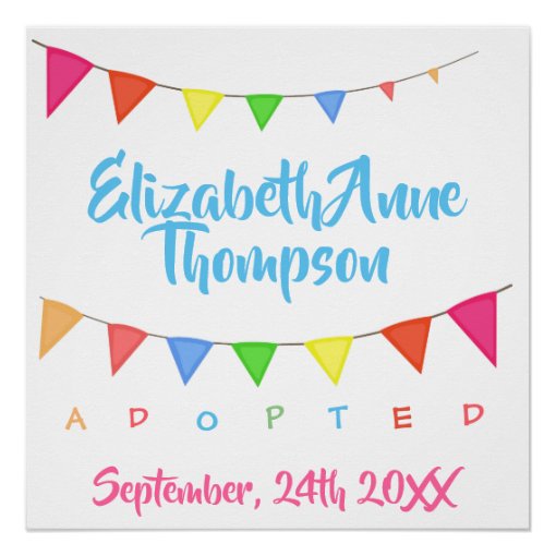 Adopted Banners Adoption - Custom Name Date Poster | Zazzle