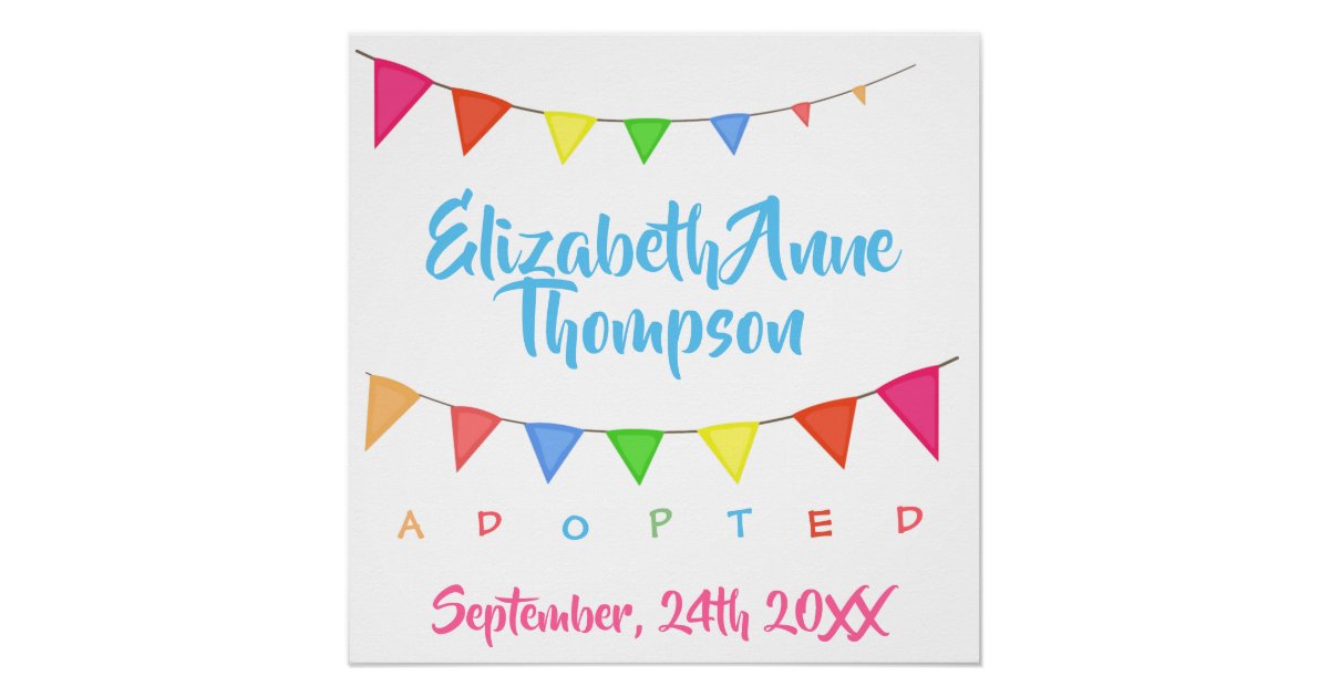 Adopted Banners Adoption - Custom Name Date Poster | Zazzle