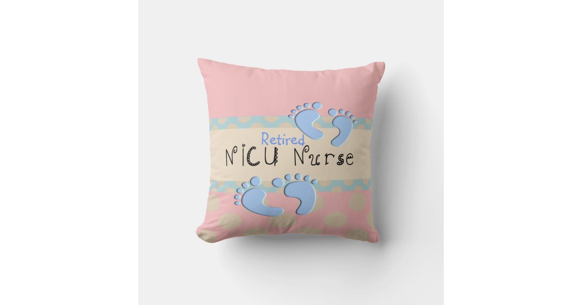 Adorable Retired NICU Nurse Pillow | Zazzle