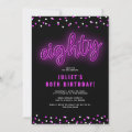 Adult Pink Neon 80th Birthday Party Invitation | Zazzle