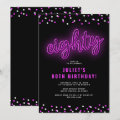 Adult Pink Neon 80th Birthday Party Invitation | Zazzle