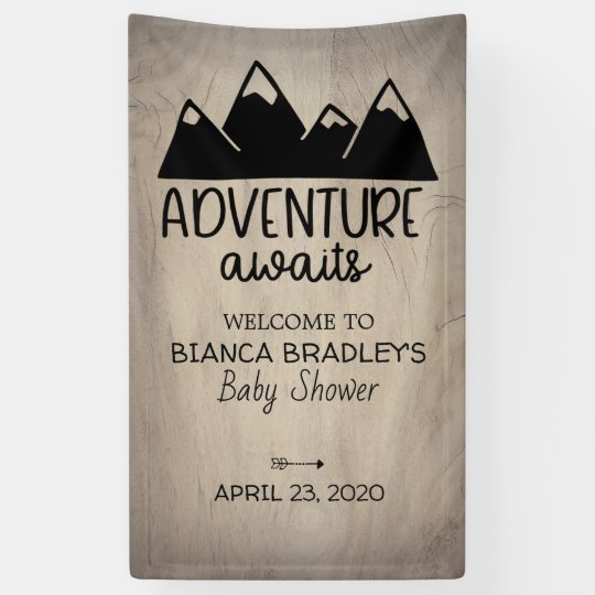 Adventure Awaits Baby Shower | Rustic Wood Banner | Zazzle.com Adventure Awaits Baby Shower | Rustic Wood Banner | Zazzle.com