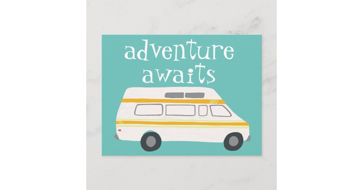 ADVENTURE AWAITS Camping Campervan RV Postcard | Zazzle.com
