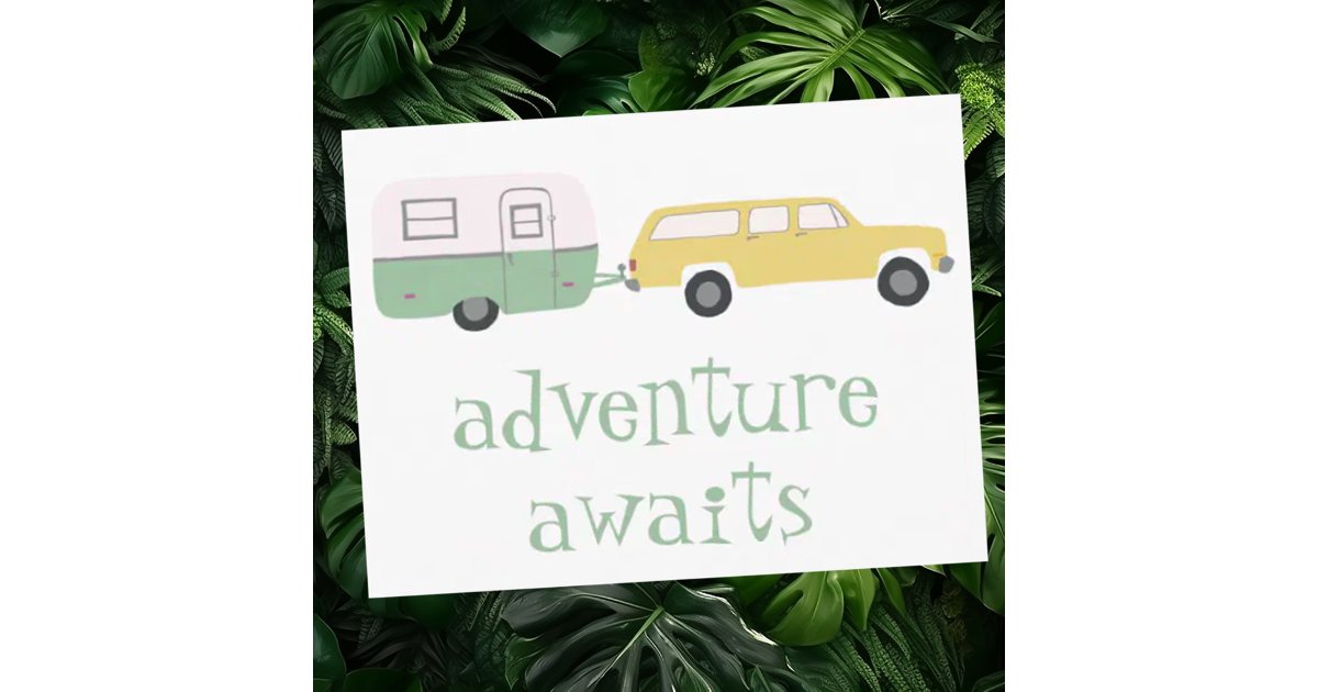 ADVENTURE AWAITS Camping Trailer RV Postcard | Zazzle